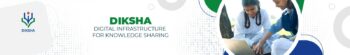 DIKSHA | Digital India Corporation